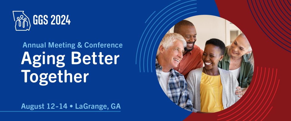 2024 GGS Annual Meeting & Conference | Georgia Gerontology Society